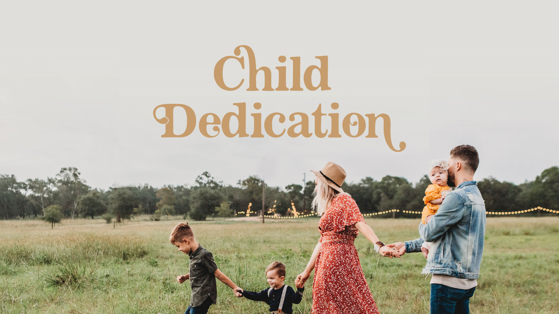 Child Dedication - City First Church