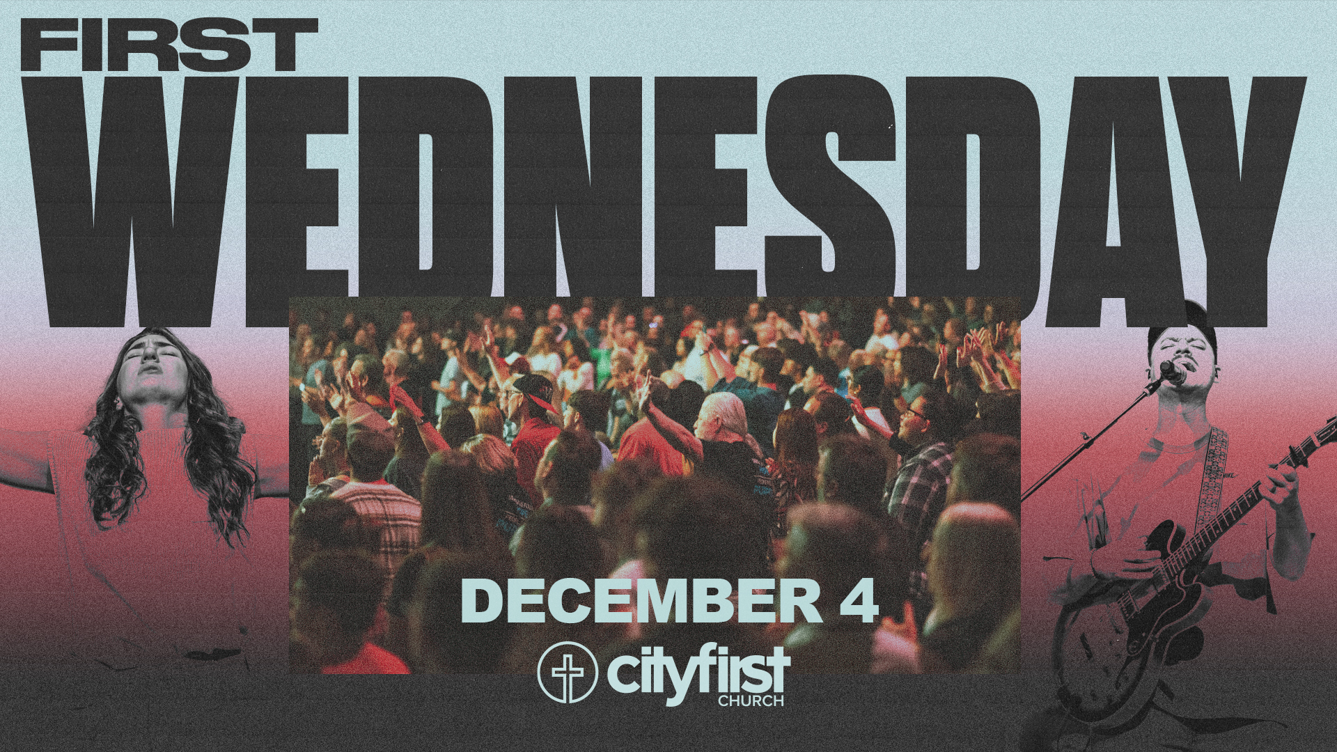 First Wednesday - City First Church