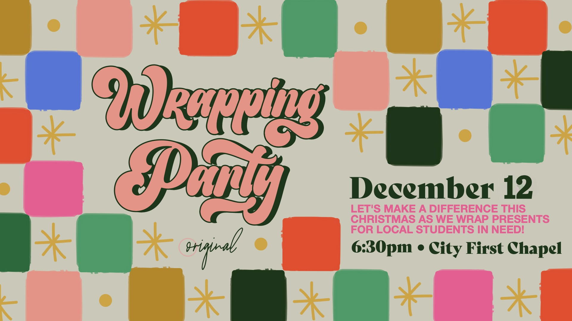 Original Wrapping Party - City First Church